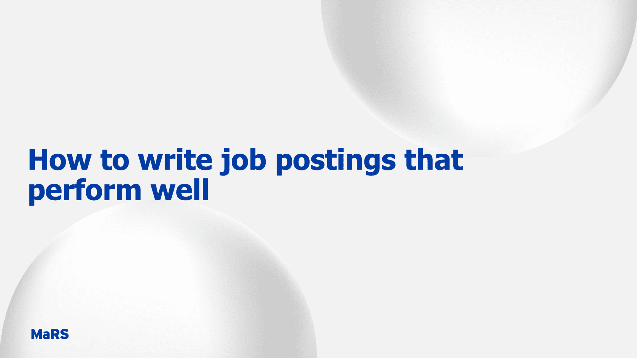 How to write job postings that perform well | MaRS Startup Toolkit