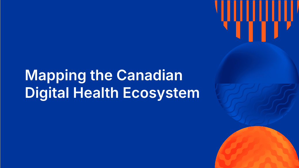 Mapping the Canadian Digital Health Ecosystem
